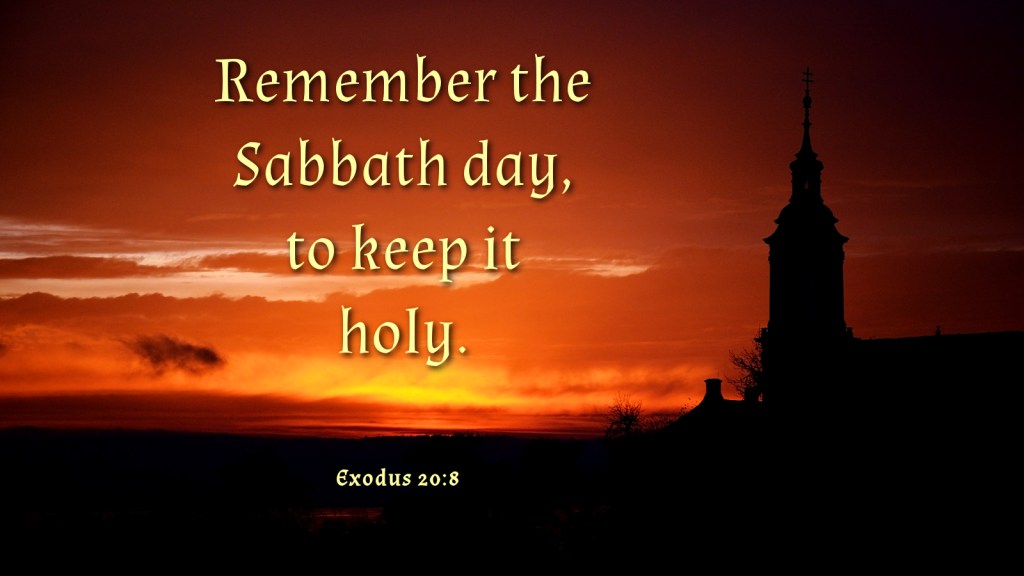 Remember the Sabbath Day | In the Beginning